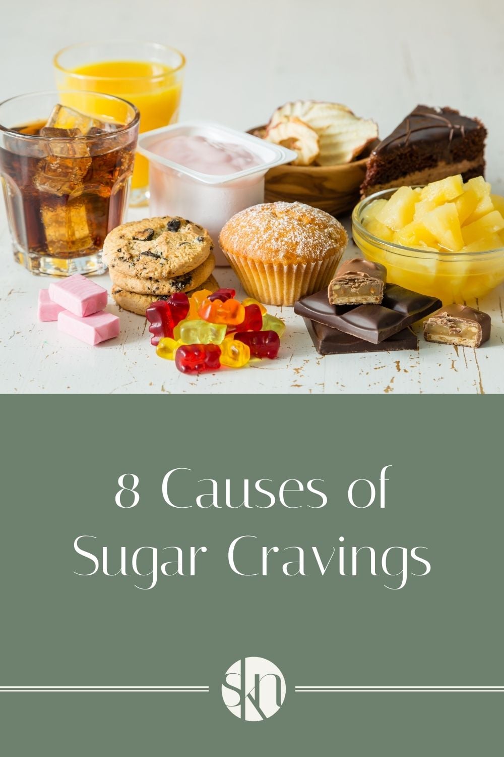 8 Causes of Sugar Cravings - Stephanie Kay Nutrition