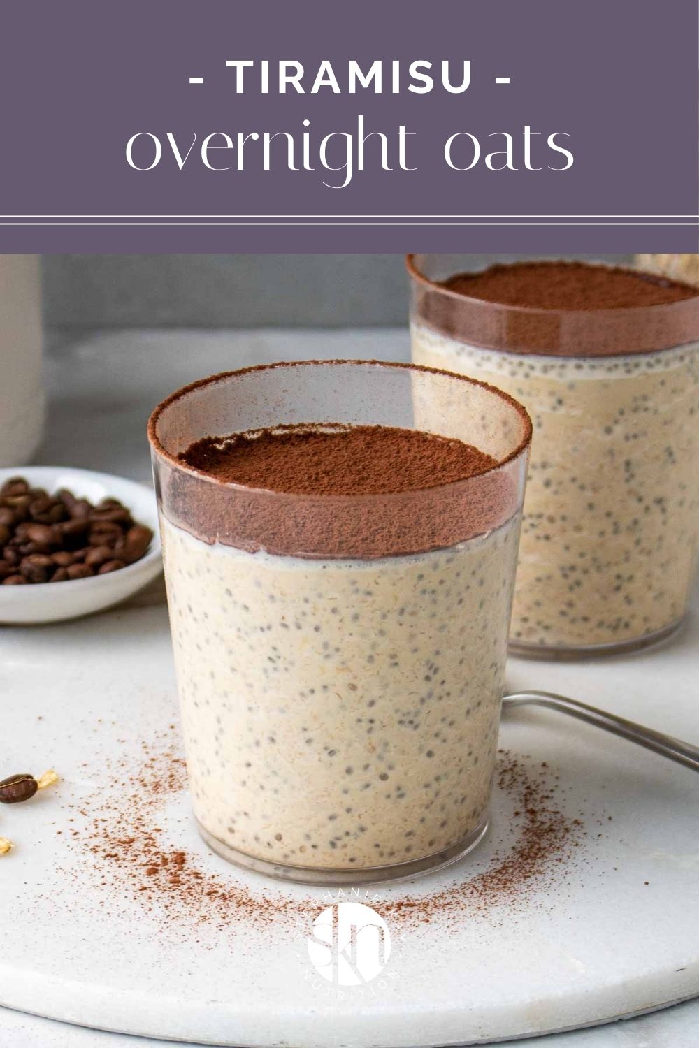 Tiramisu Overnight Oats - Stephanie Kay Nutrition