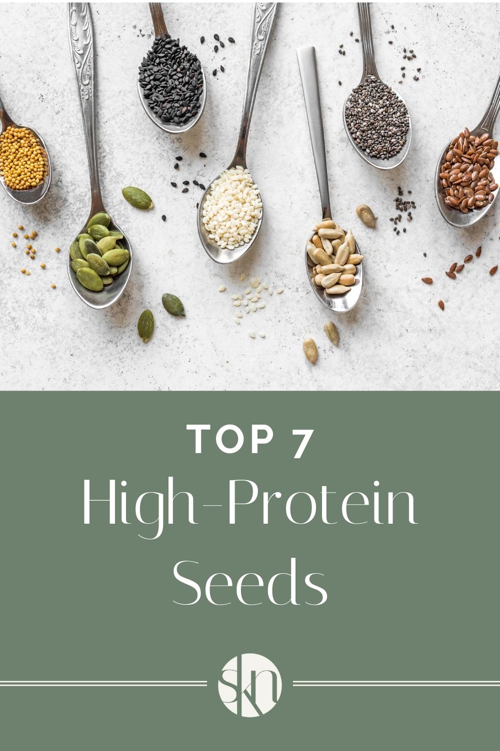 7 High-Seeds Seeds to Add to Your Diet - Kay Nutrition